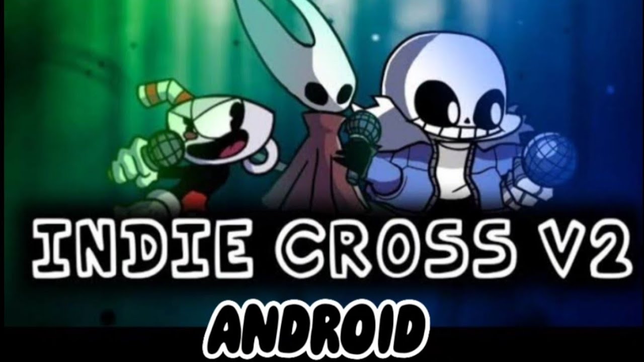 FNF Indie Cross V2 Fan Made android - YouTube