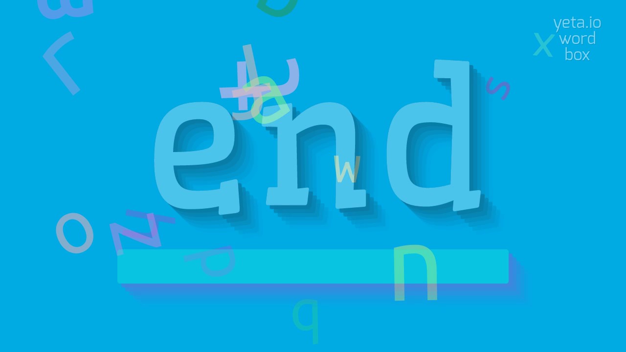 How To Say end High Quality Voices YouTube how-to-say-end-high-quality-voices-youtube