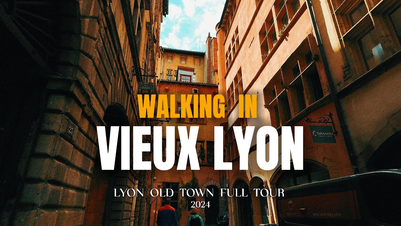 Walking In Lyon Old Town - Vieux Lyon full tour 2024 - 4K - YouTube