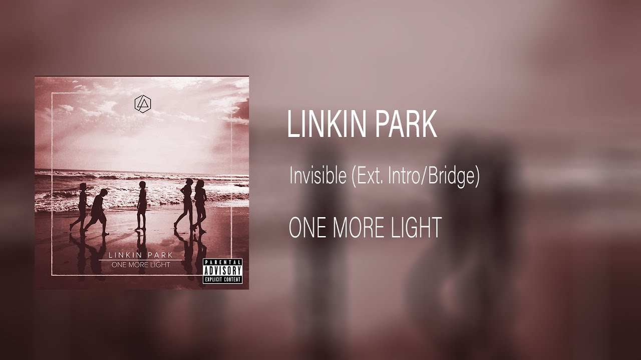 Invisible - Linkin Park (Ext. Intro/Bridge) - YouTube
