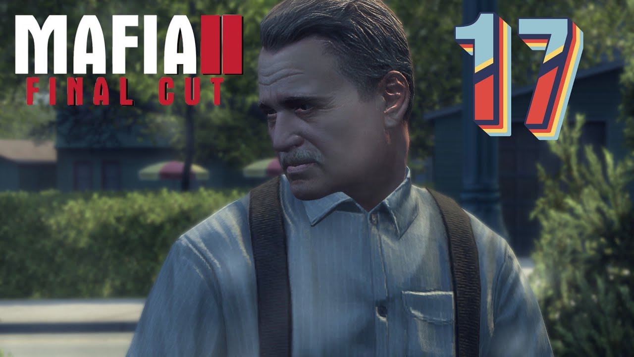 Прохождение Mafia 2 Final Cut # 17 Лестница в небо и Новое задание от Гарри - YouTube