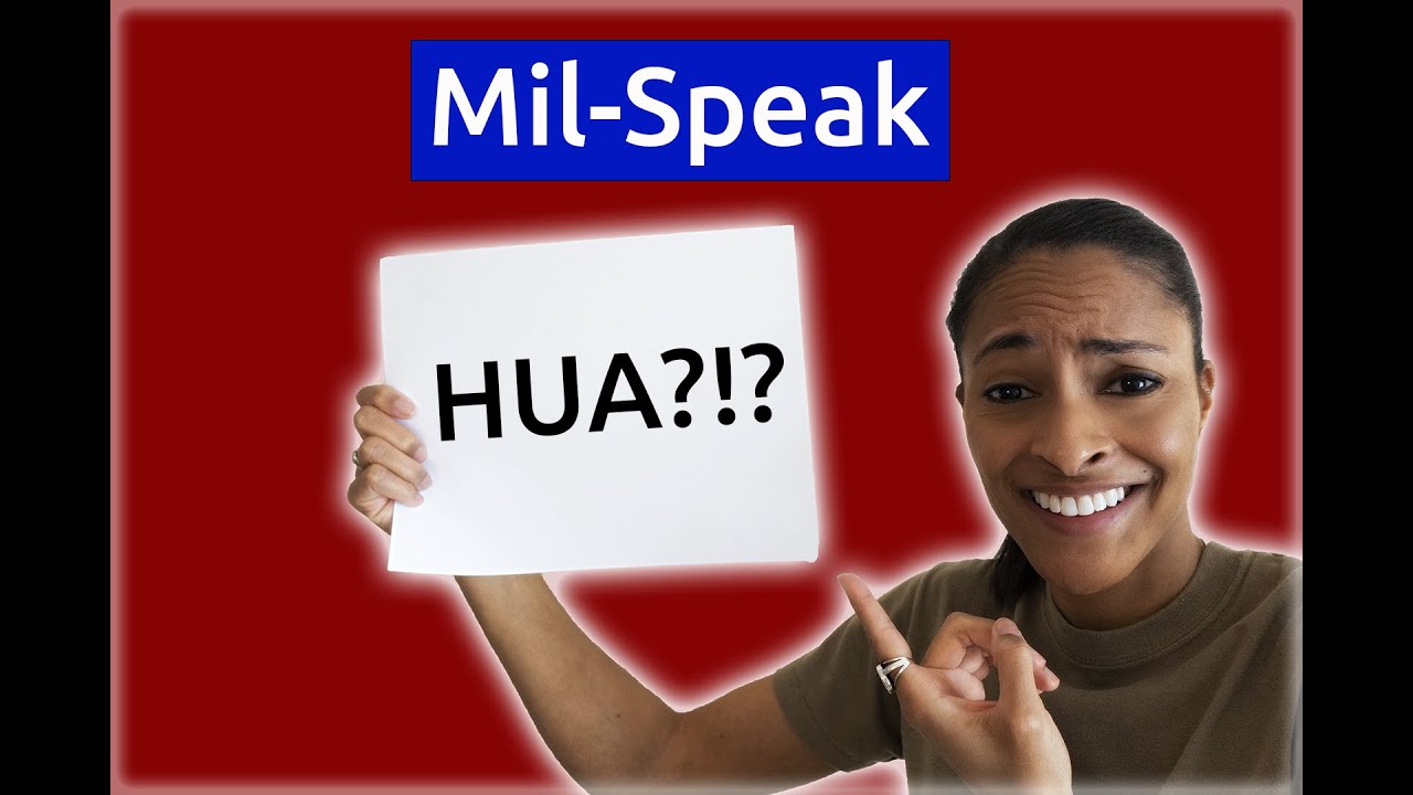 Mil Speak What Does HUA Mean Military shorts YouTube