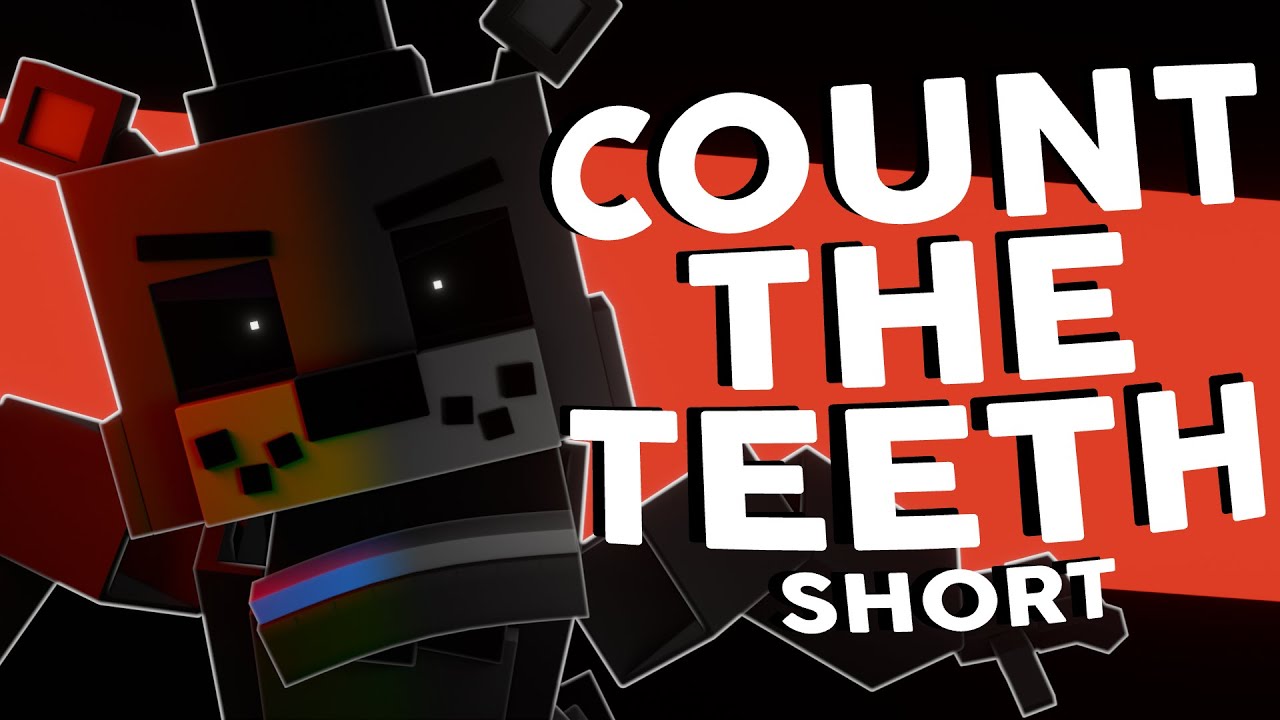 FNAF - Count The Teeth | animation short song by @NateWantsToBattle ...