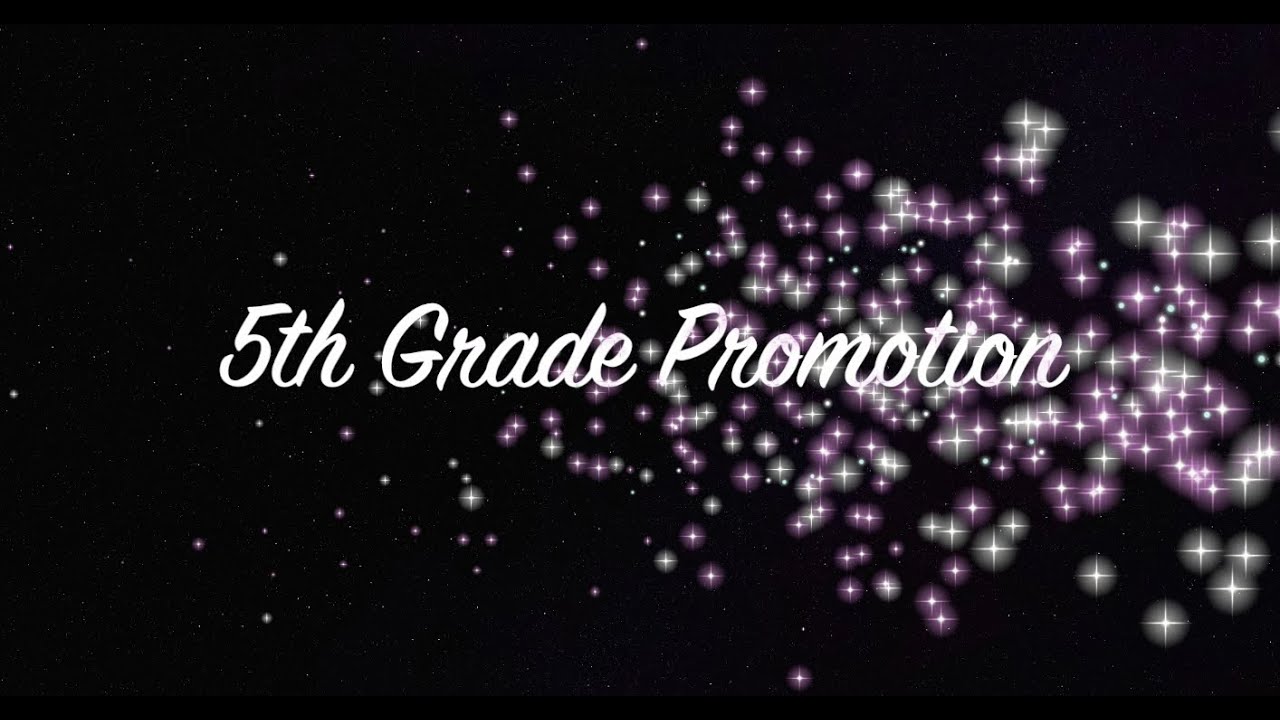 5th Grade Promotion 2022 Memories & Legacy Projects - YouTube