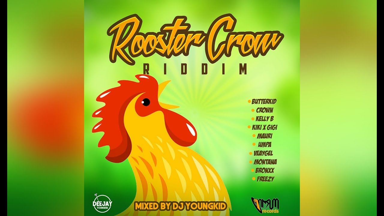 Rooster Crow Riddim Mix (Ransum Recordz) 2018 - YouTube