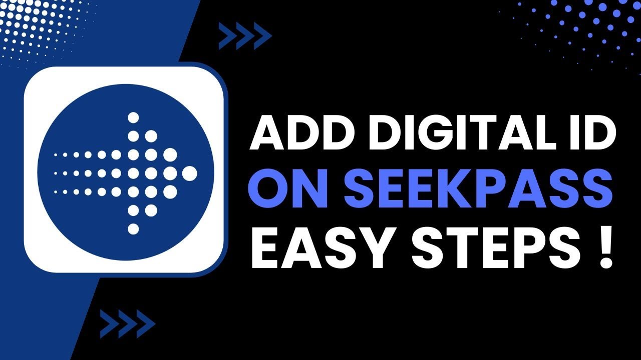 How to Add Digital ID on SEEK Pass ! - YouTube