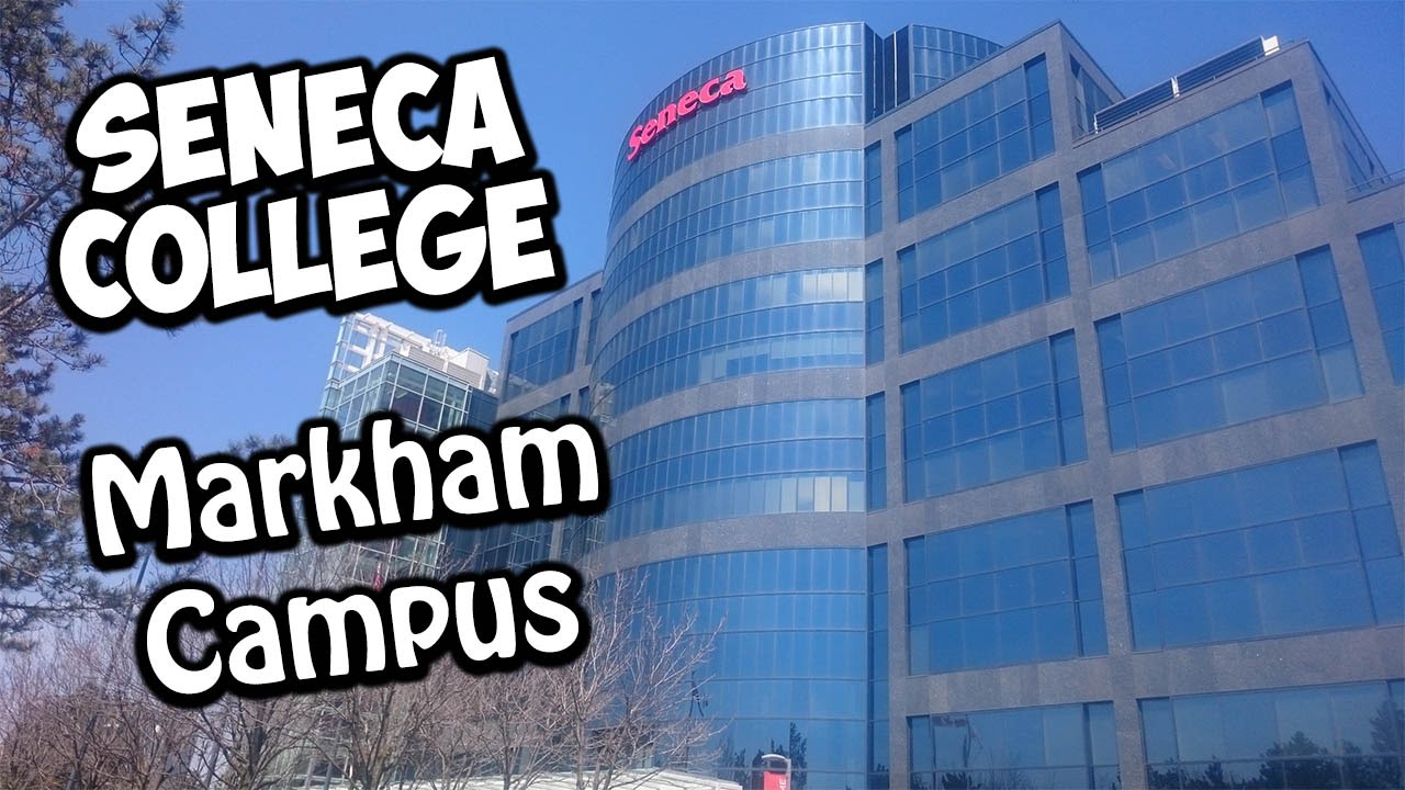 TOUR SENECA COLLEGE MARKHAM - COMO VOCÊS CONHECERAM OS GRINGOS? - YouTube
