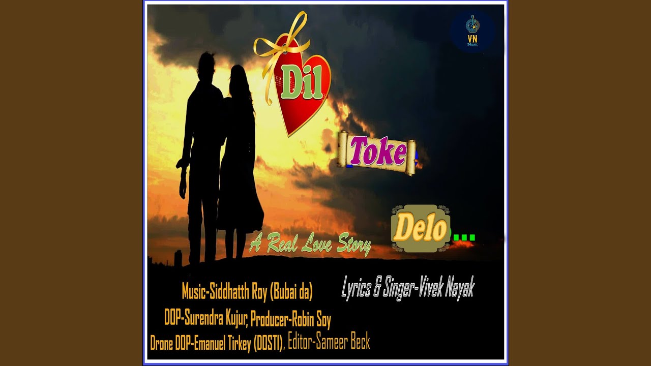 Dil Toke Delo - YouTube Music