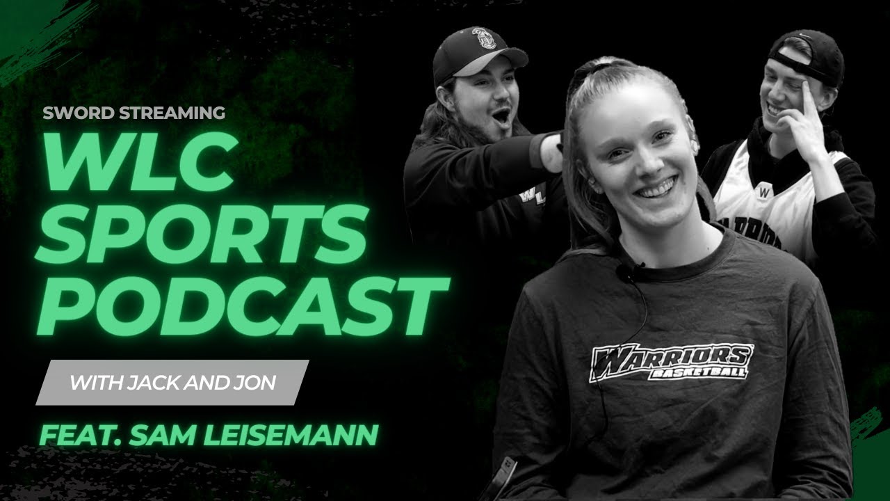 Sam Leisemann || WLC Sports Podcast with Jack and Jon Episode 10 - YouTube