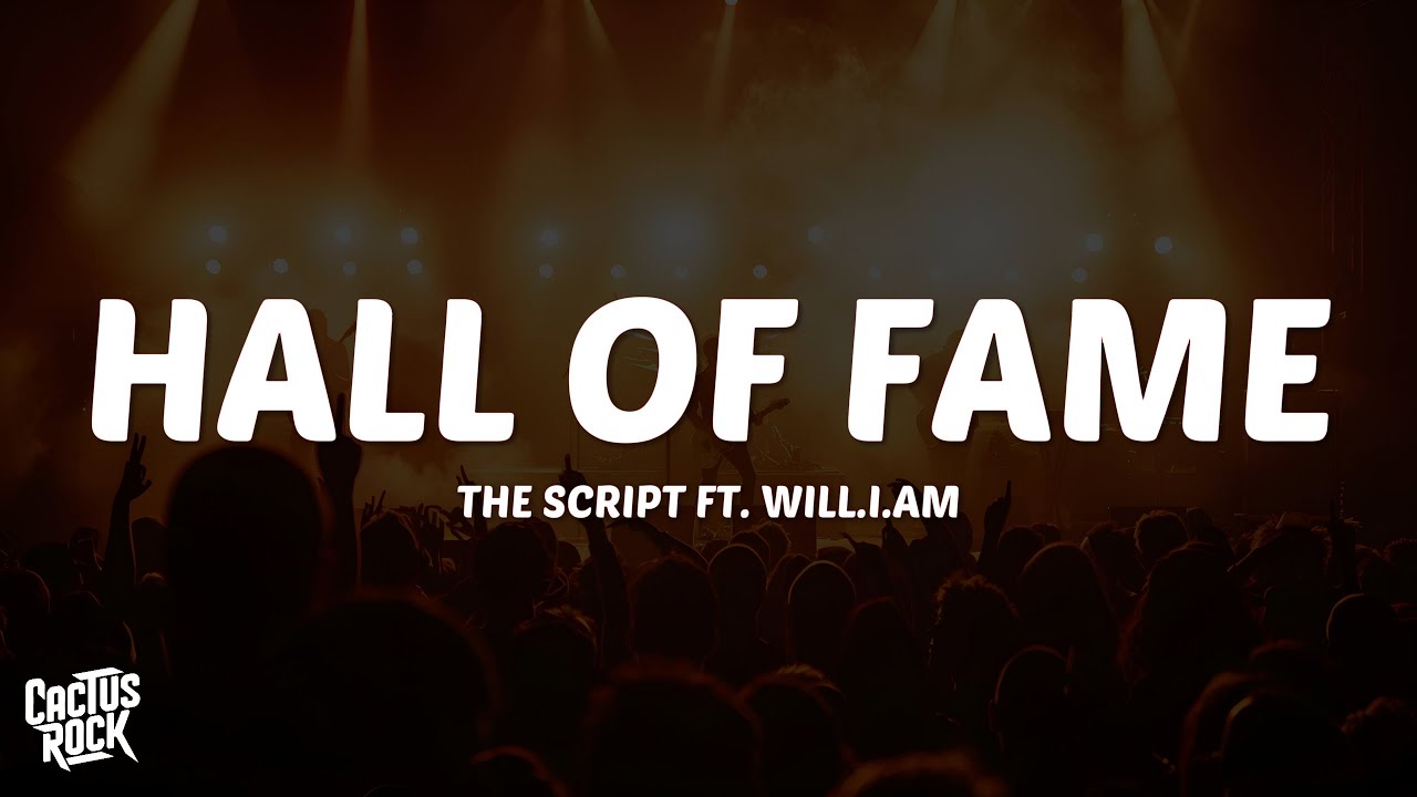 The Script - Hall Of Fame (Lyrics) Ft. will.i.am - YouTube
