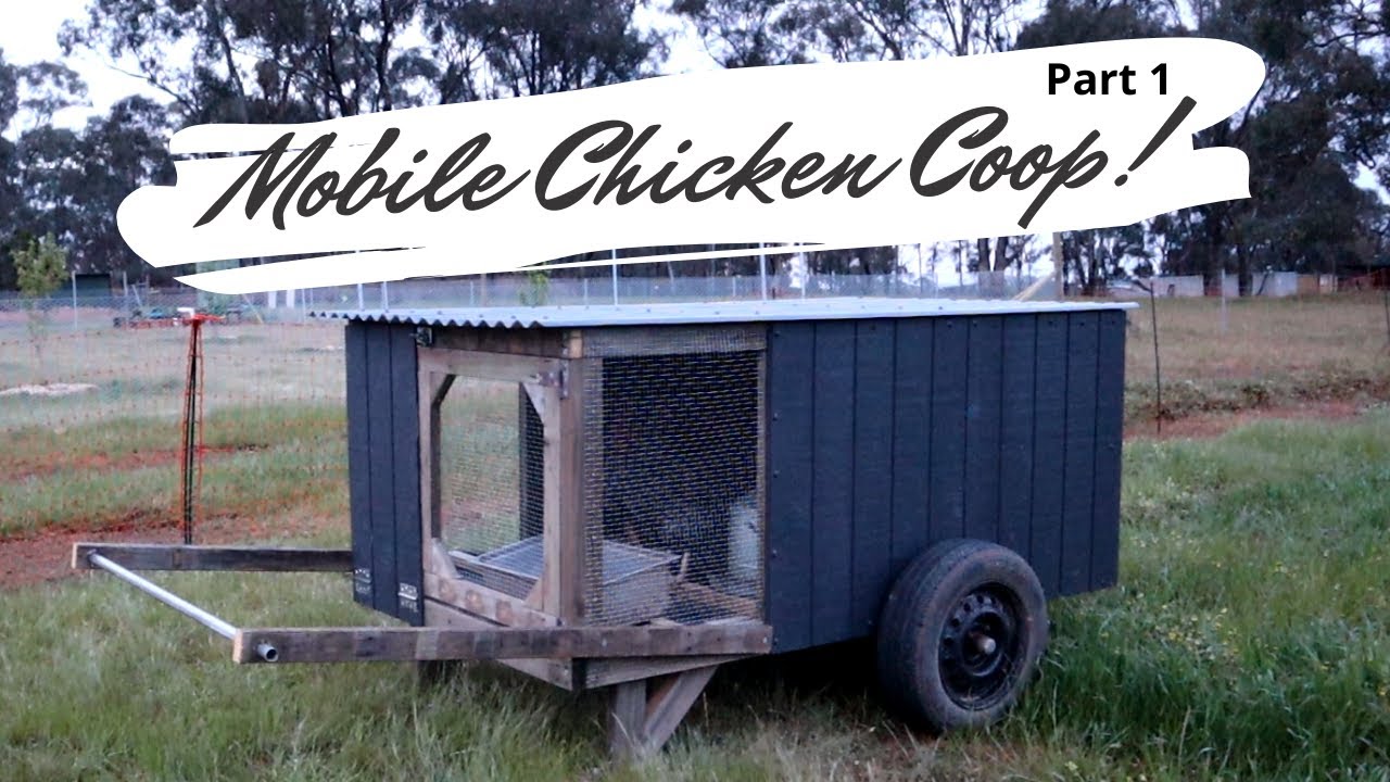 How to build a Mobile Chicken Tractor | Chickshaw | Part 1 - YouTube