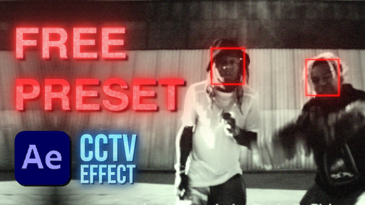 CCTV EFFECT | After Effects Tutorial + FREE PRESET PACK - YouTube