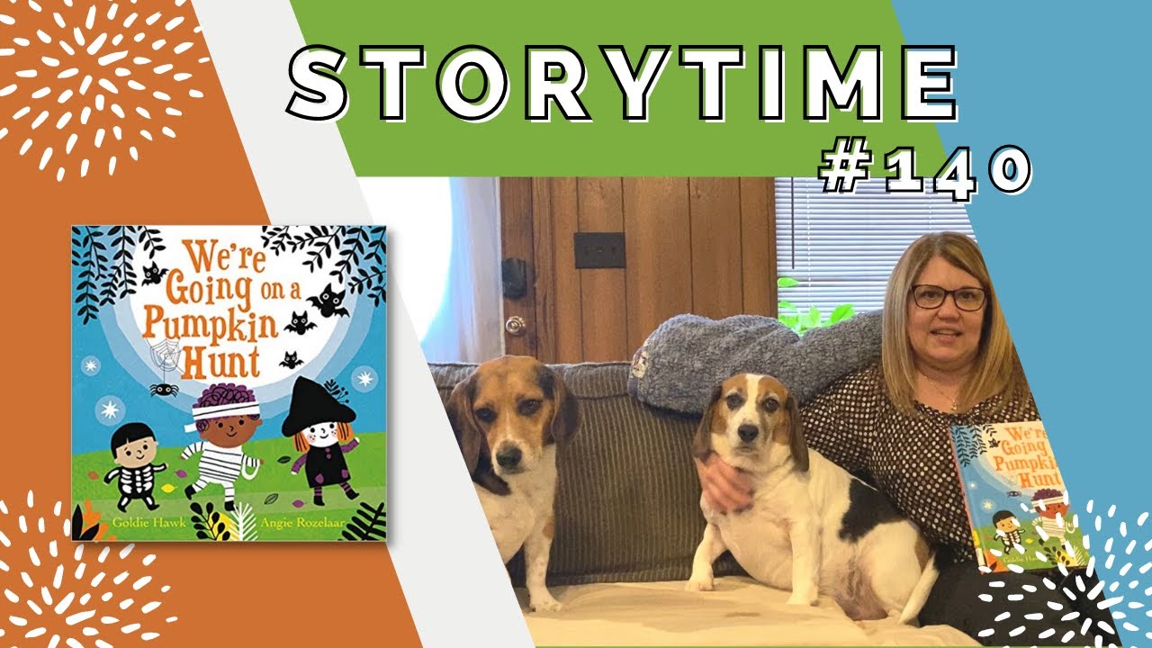 Storytime #140: We're Going on a Pumpkin Hunt - YouTube
