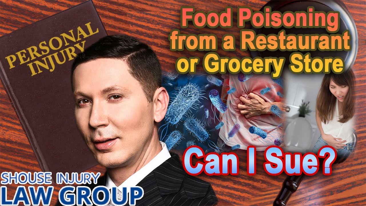 Food Poisoning at a Restaurant or Grocery Store? You May Be Able to ...