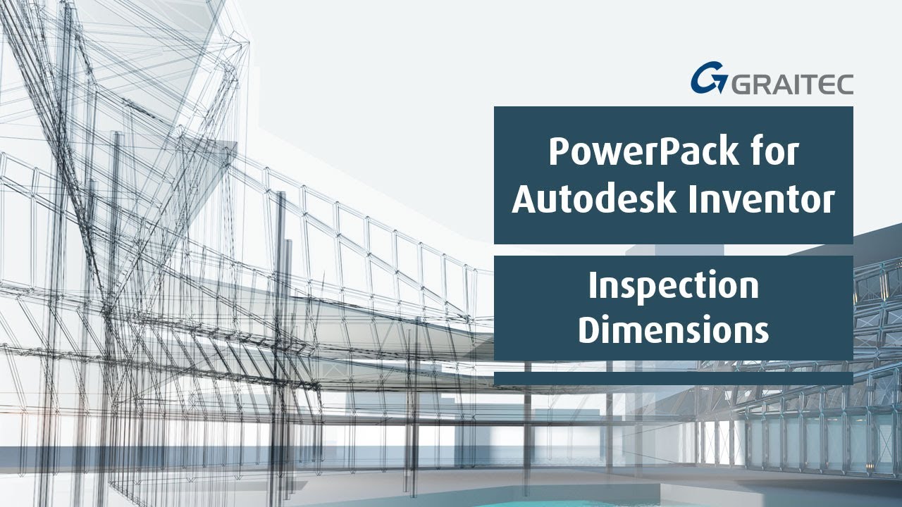 Graitec PowerPack for Autodesk Inventor | Inspection Dimensions - YouTube