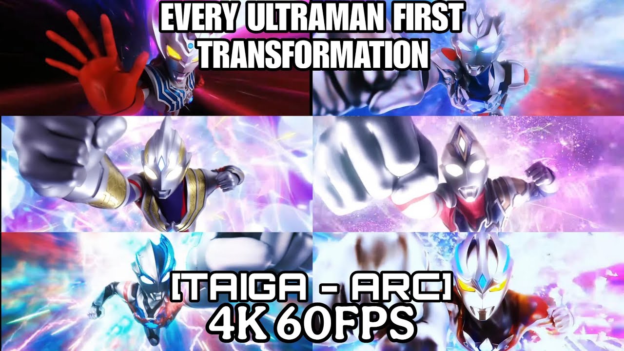 Every Ultraman First Transformation [Reiwa Era So Far: Taiga - Arc] (4K ...