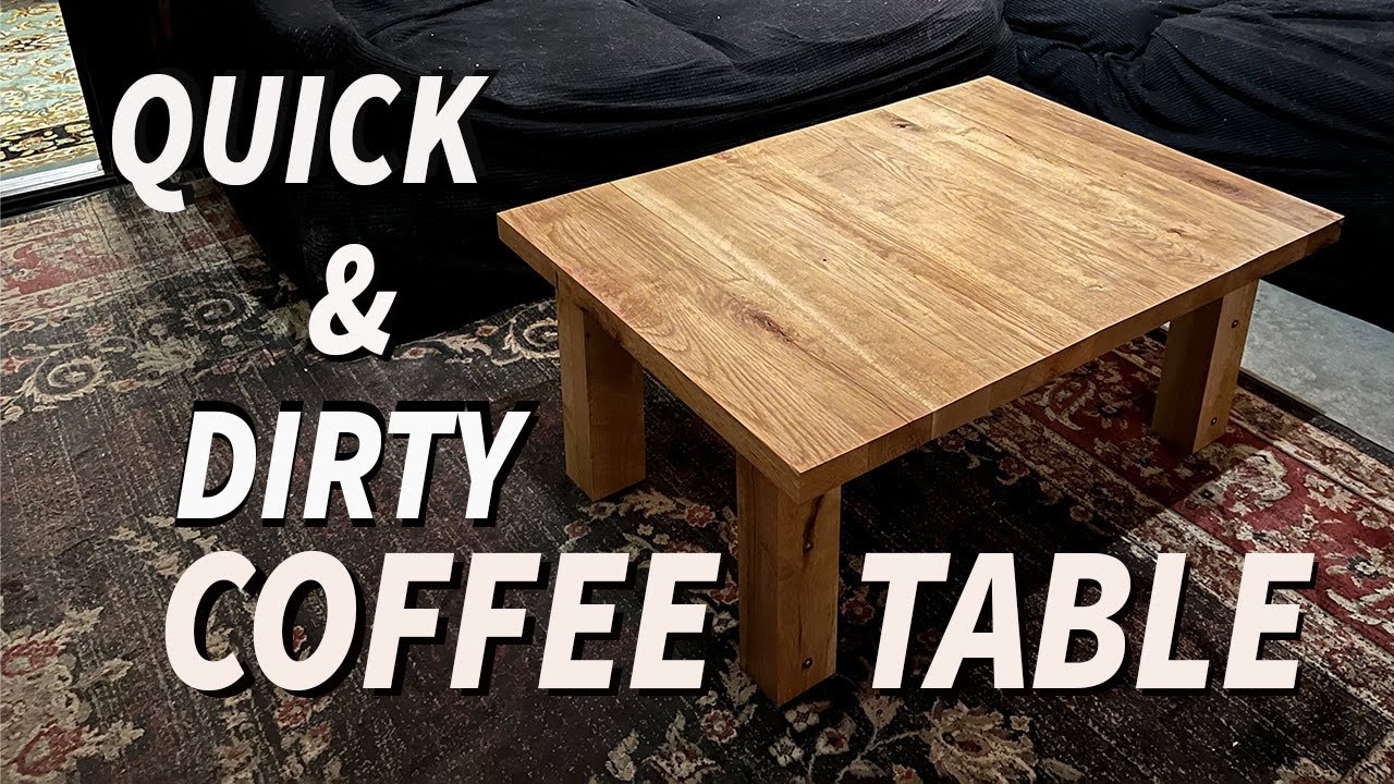 Quick & Dirty Coffee Table - Fast Timelapse Start to Finish | Made with ...