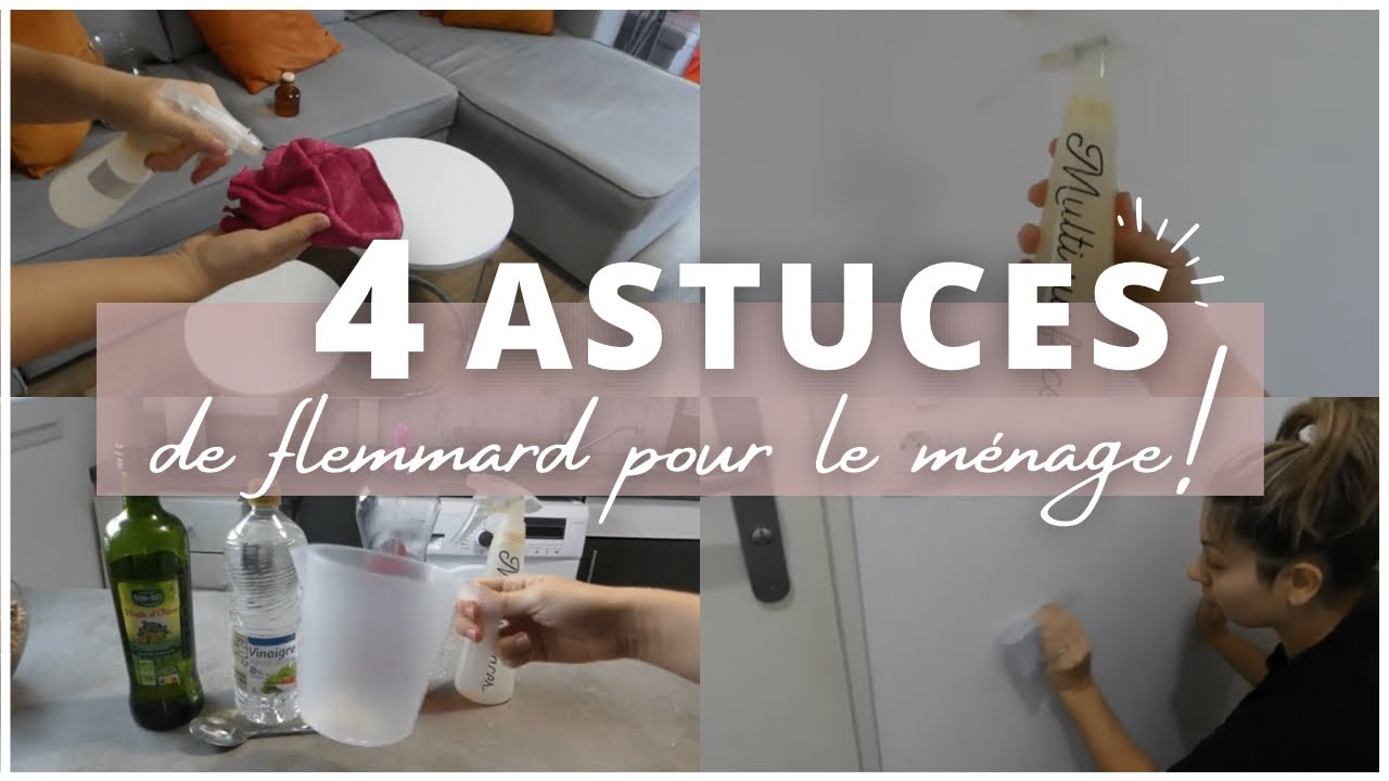 4 ASTUCES MÉNAGE DE FLEMMARD(e) !! 😱 - YouTube