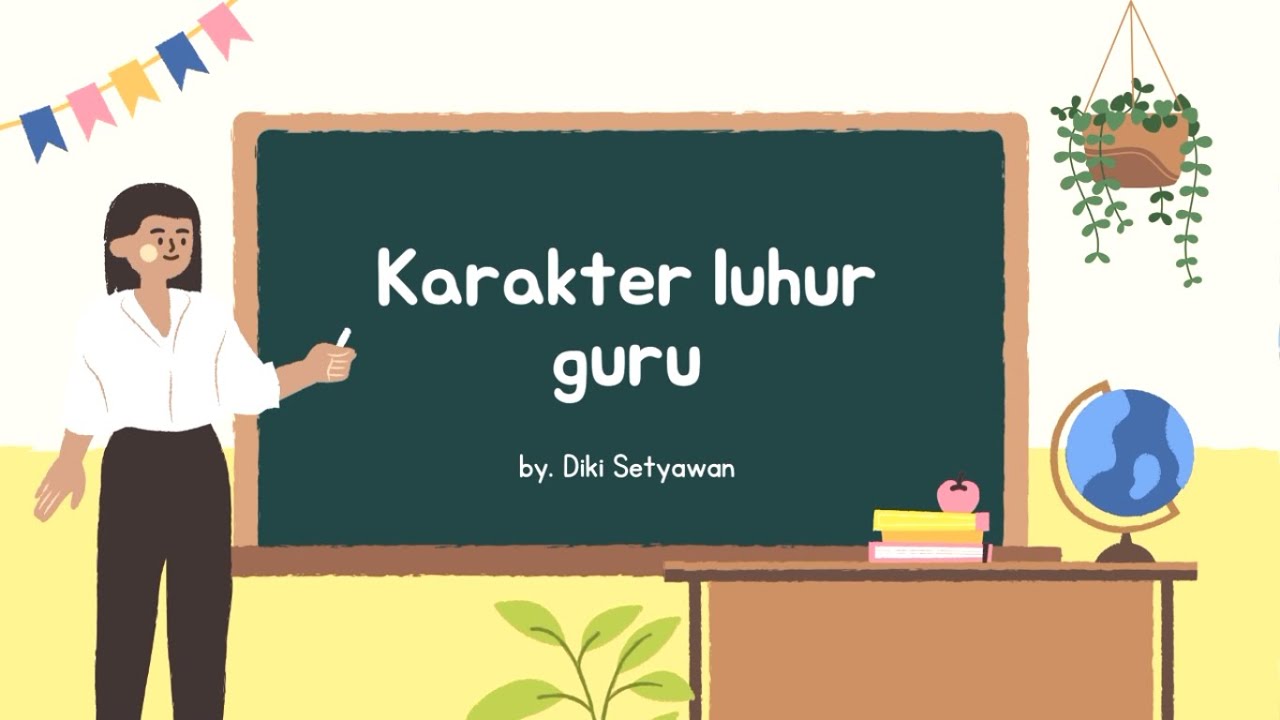 Karakter Luhur Guru dan Profil Guru Pancasila - YouTube