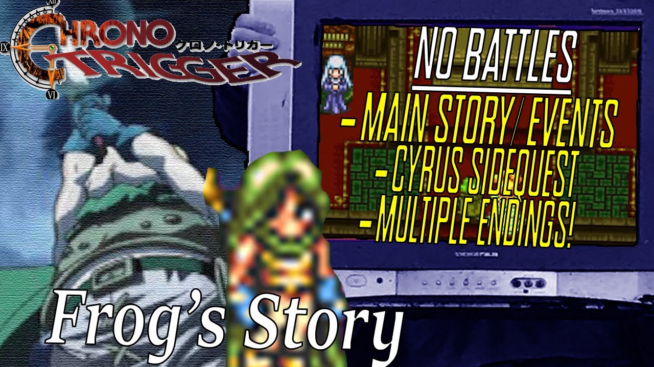 Chrono Trigger - Frog's Dialogues/Cutscenes (Final Fantasy Chronicles # ...