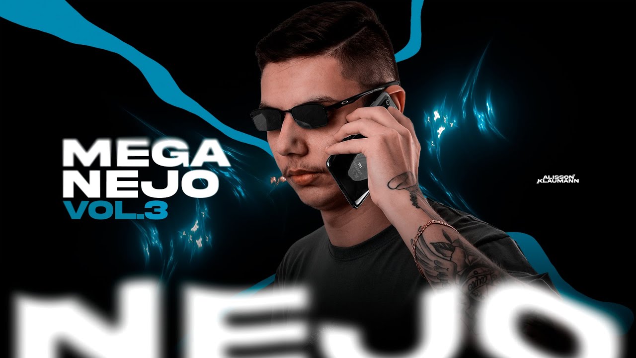 MEGA NEJO VOL.3 (DJ ALISSON KLAUMANN) - YouTube