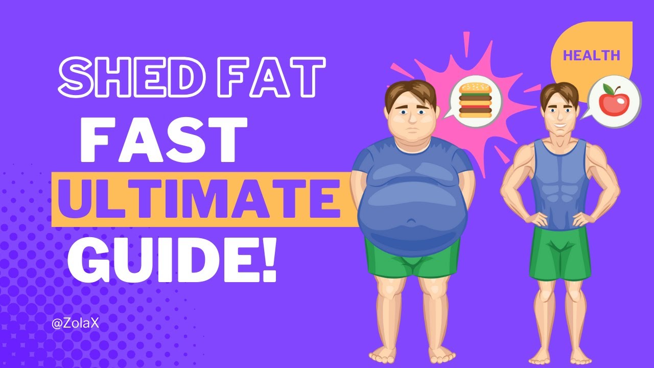 Ultimate Guide Shed Fat Fast Today! - YouTube