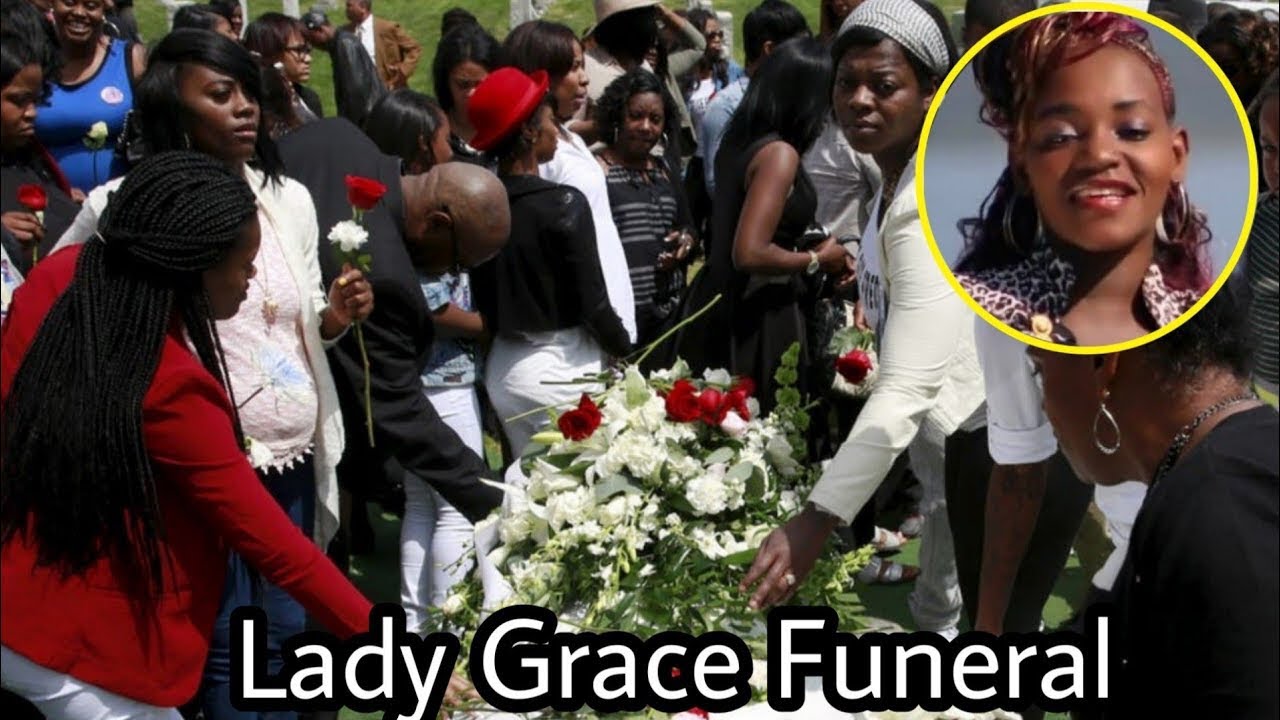 Lady Grace Full Burrial Ceremony Live - YouTube