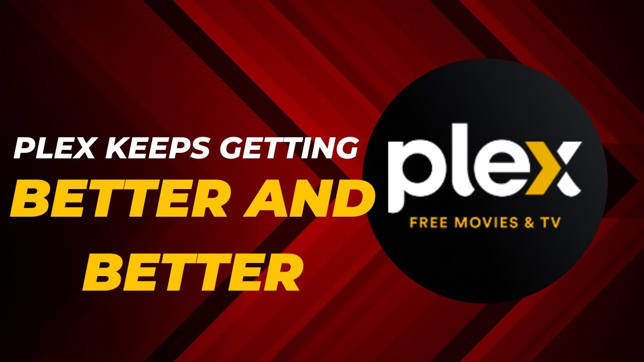 PLEX APP KEEPS GETTING BETTER AND BETTER IN 2024 - YouTube