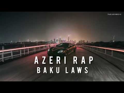 Azeri Rap - Baku Laws [Tarlan Music]