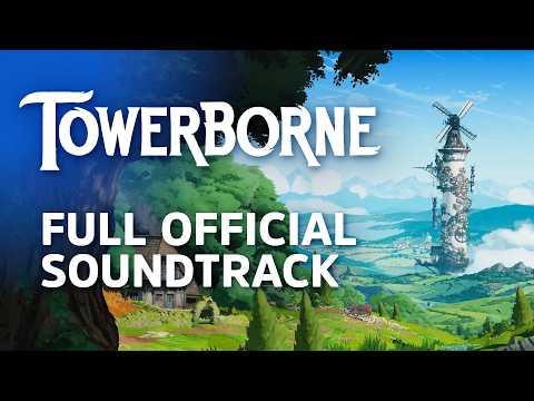 Towerborne - Full Soundtrack with text Commentary