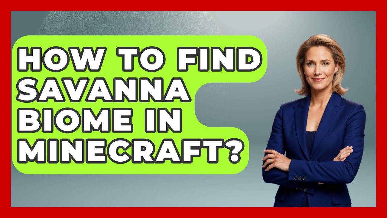 How To Find Savanna Biome In Minecraft? - African Roots And Routes ...