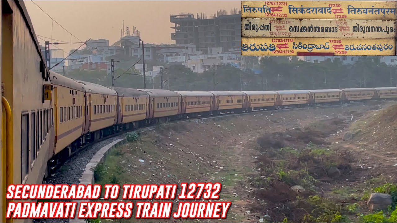 12732 Secunderabad To Tirupati Full Train journey - YouTube