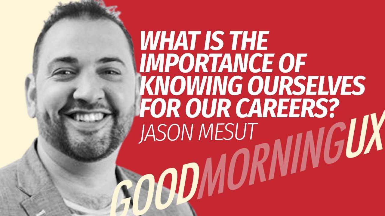 A Importância do Autoconhecimento para a Carreira em Design com Jason ...