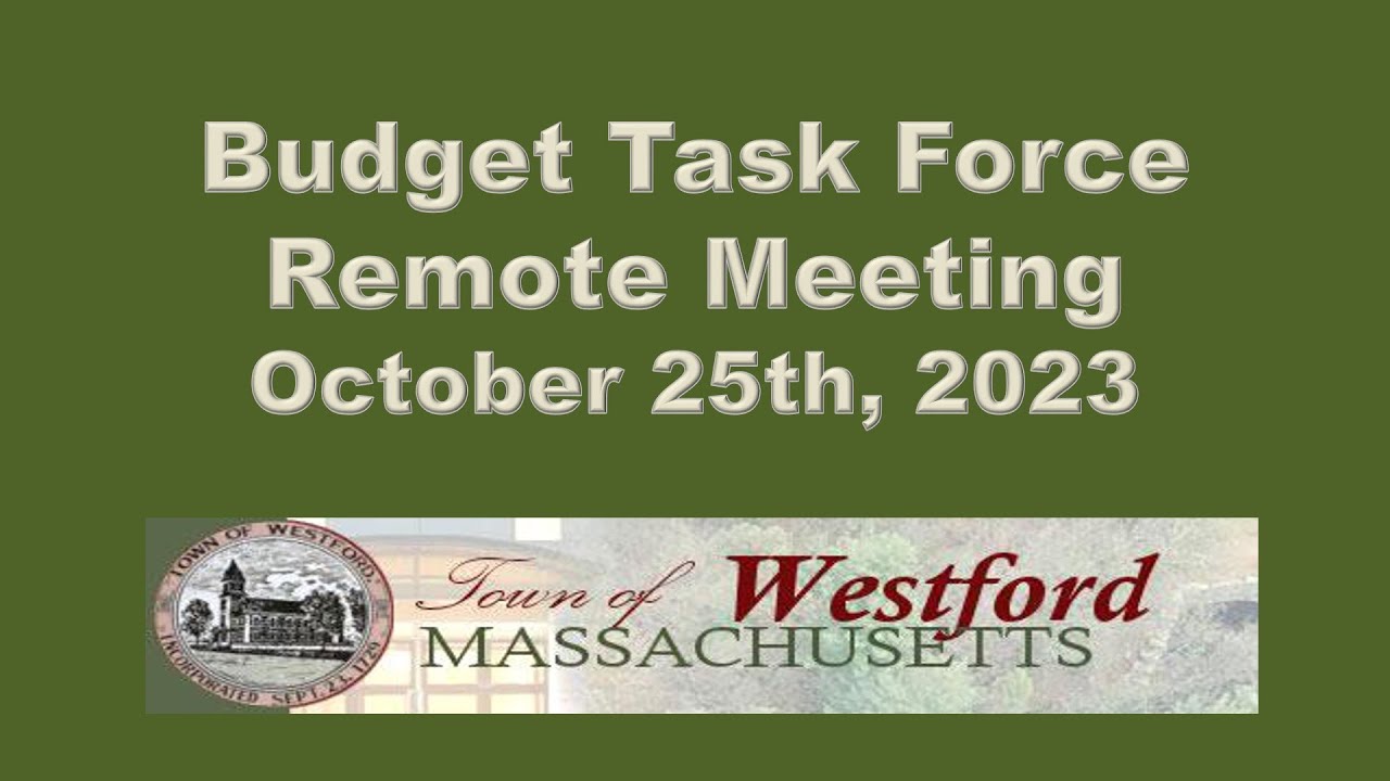 Budget Task Force Meeting - October 25th, 2023 - YouTube