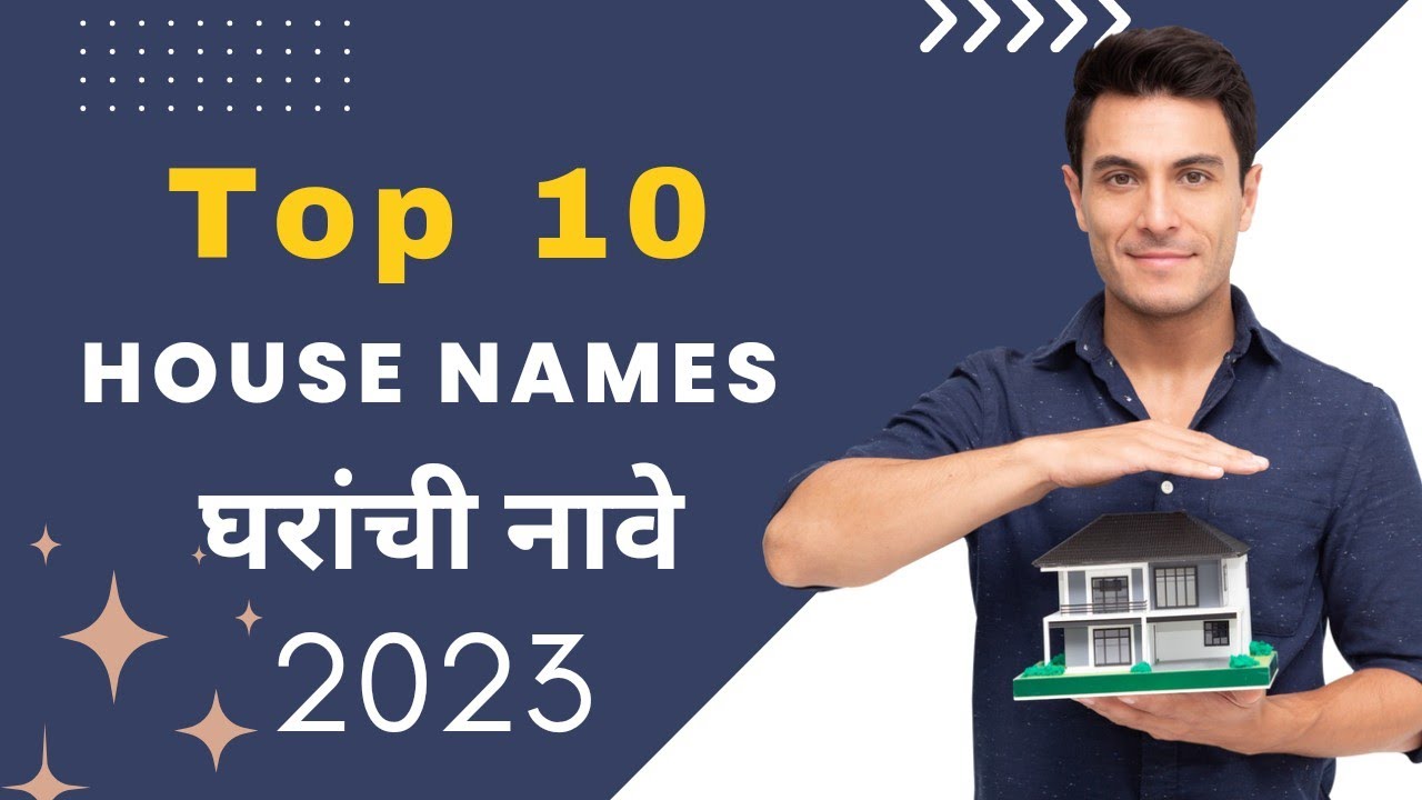 2022 New House Names house Name 2022-new-house-names-house-name