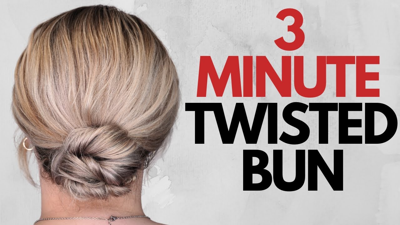 EASY 3 minute twisted bun hairstyle - YouTube