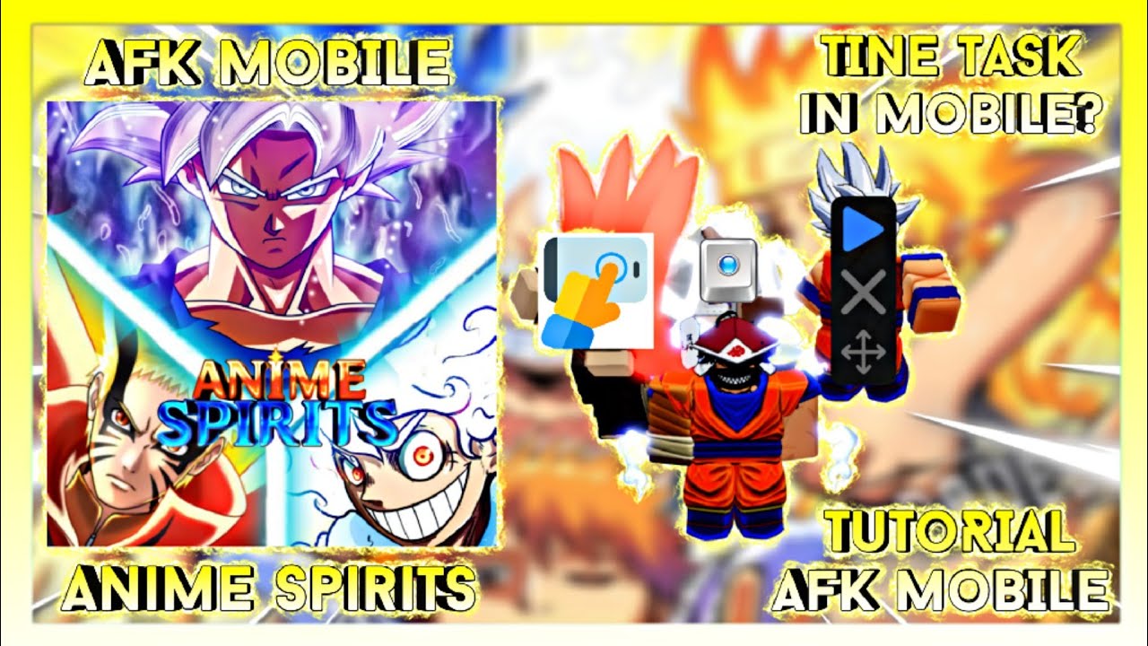 Anime Spirits! AFK Mobile: Tutorial Como Farm & Raid AFK no Mobile ...