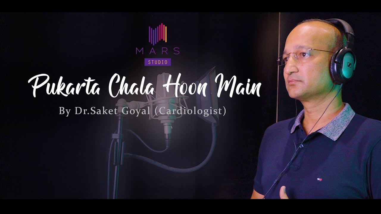 Pukarta Chala Hoon Main - Cover Song By Dr. Saket Goyal | Tribute To ...