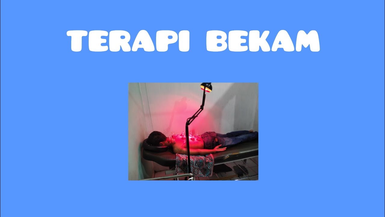 KEPERAWATAN KOMPLEMENTER||TERAPI BEKAM🌷 —16/12 - YouTube