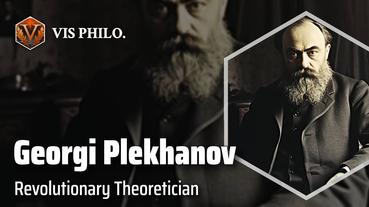 Georgi Plekhanov: Father of Russian Marxism｜Philosopher Biography - YouTube
