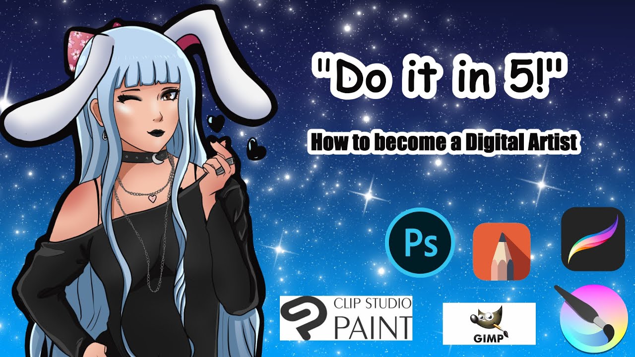 "Do it in 5" How to become a digital artist! - YouTube