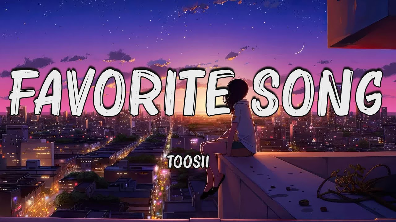 Toosii - Favorite Song (Lyrics) - YouTube