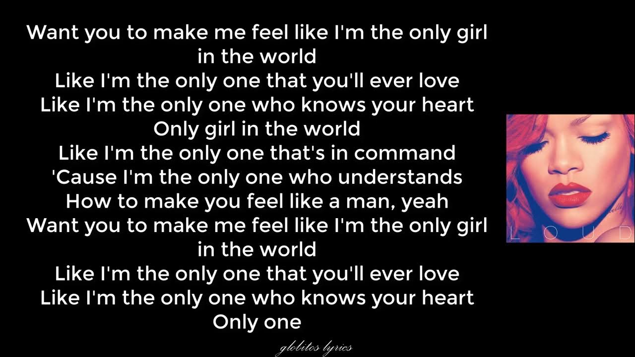 Rihanna - Only Girl (In The World) (Lyrics) - YouTube