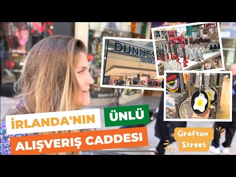 İrlanda'nın ünlü alışveriş caddesini geziyorum | Grafton Street | Zara | Dunnes| Dublin'de bir gün☘️