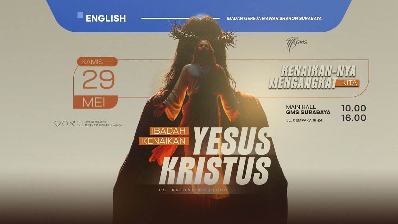 [English 10am] | Ps. Antoni Moelyono | Ibadah Kenaikan Yesus Kristus, 29 Mei 2025 - YouTube