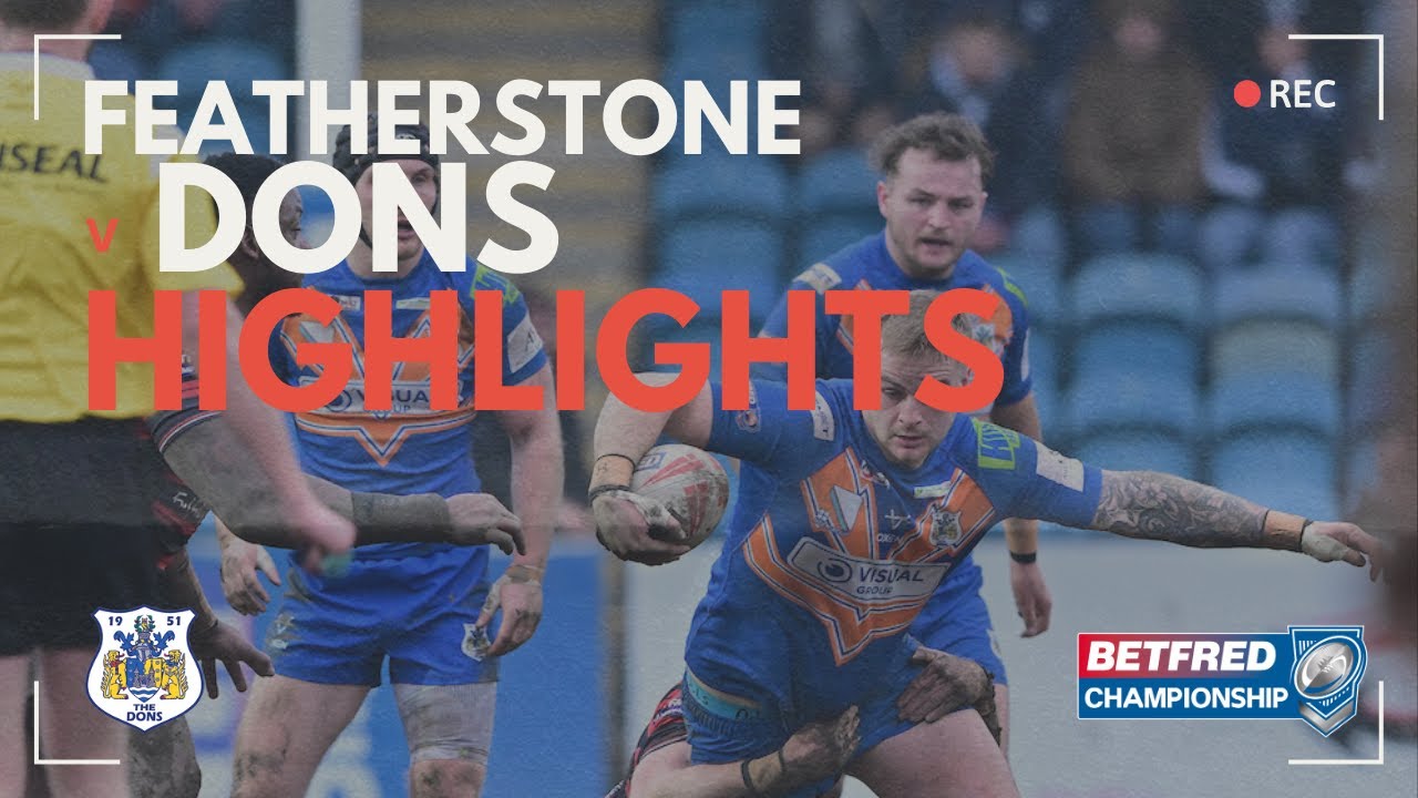 HIGHLIGHTS | Featherstone 22 Dons 4 - YouTube
