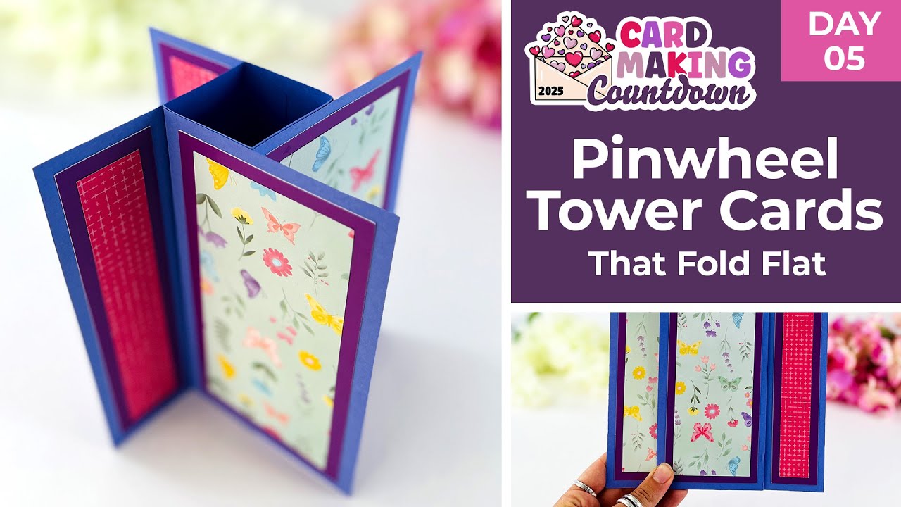 Pinwheel Tower Cards Tutorial ⭐ Day 05 Card Making Countdown 2025 - YouTube