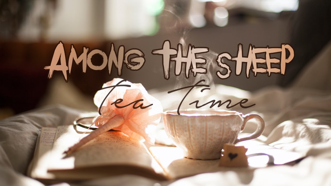 Story Time - "Tea Time" - YouTube