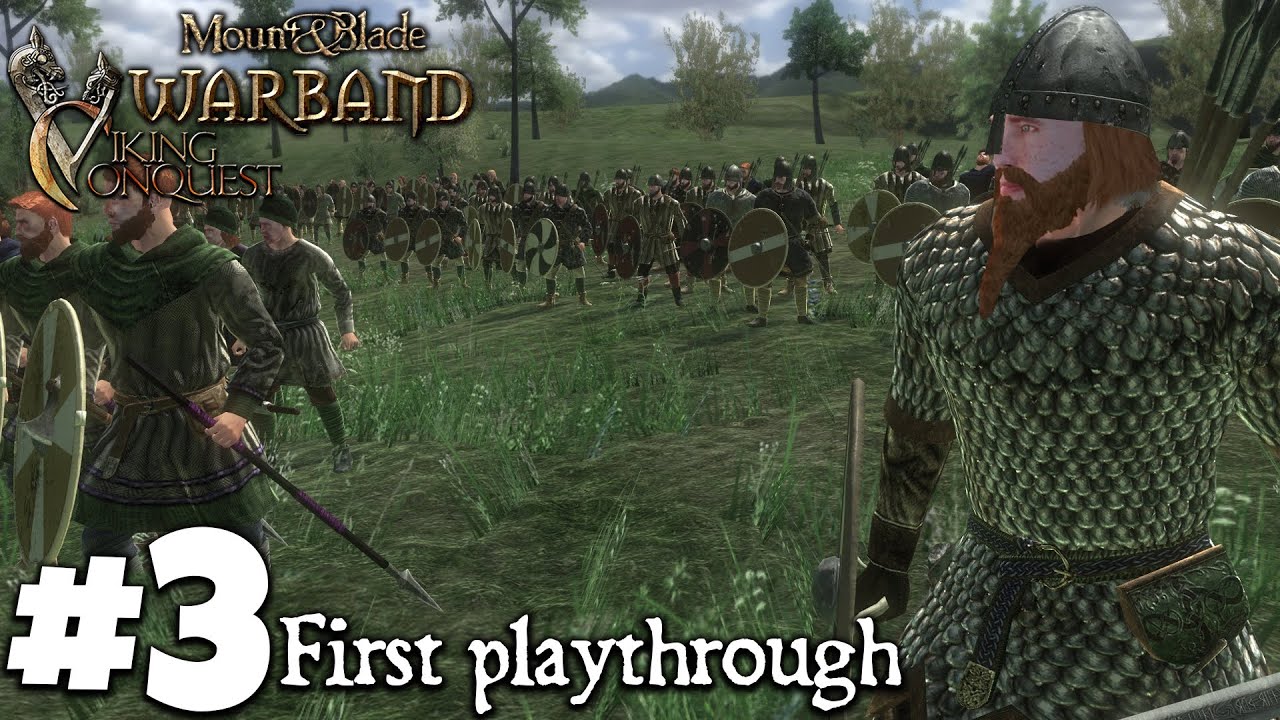 Mount & Blade: Warband - Viking Conquest - Part 3 - REVENGE! - YouTube