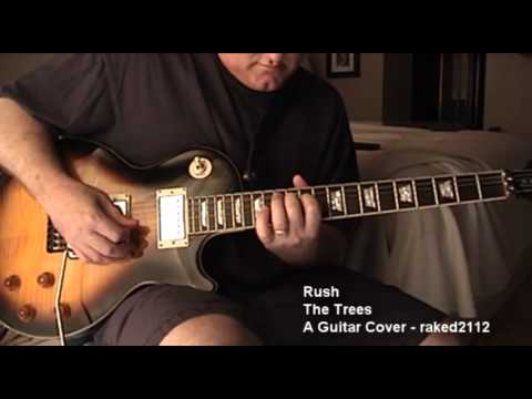 Rush - The Trees A Guitar Cover - YouTube